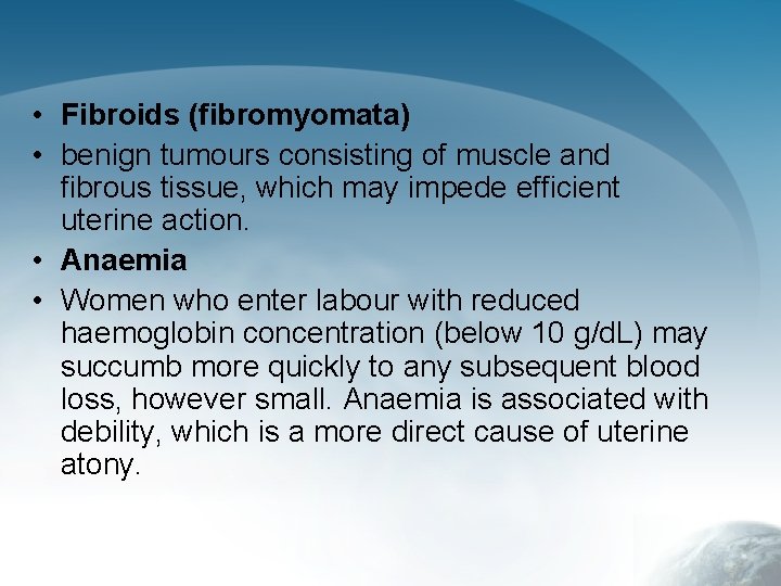 Complications of the third stage of labour Postpartum