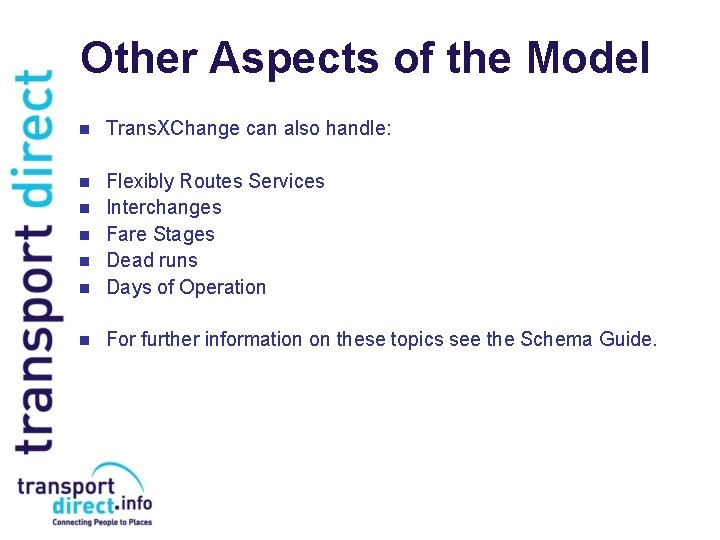 Overview of the Trans XChange Model Trans XChange