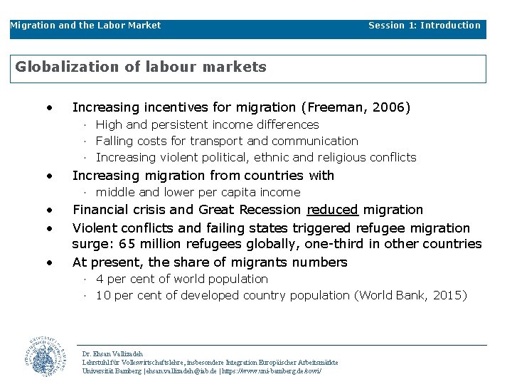 Migration and the Labour Market Introduction into the