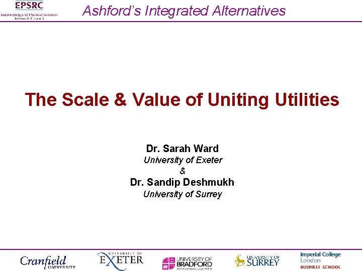 Ashfords Integrated Alternatives The Scale Value of Uniting