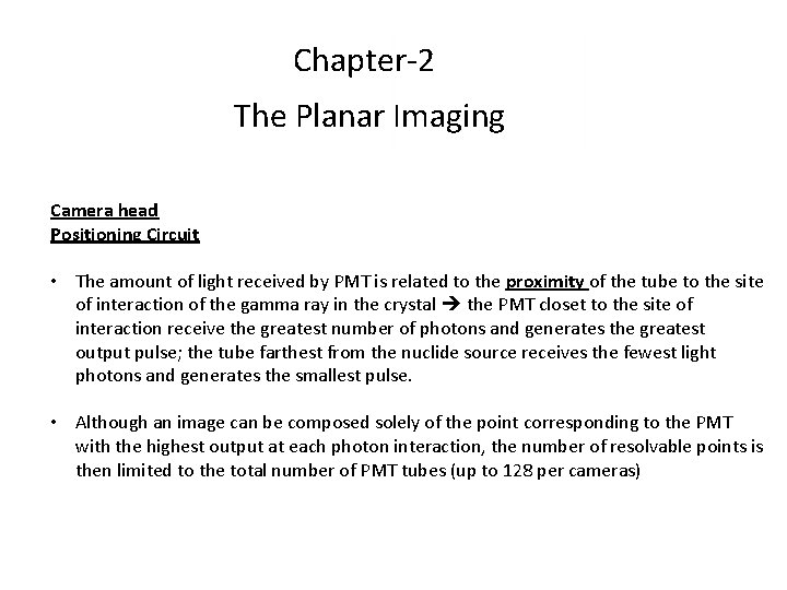 Chapter2 The Planar Imaging Gamma Camera The Components