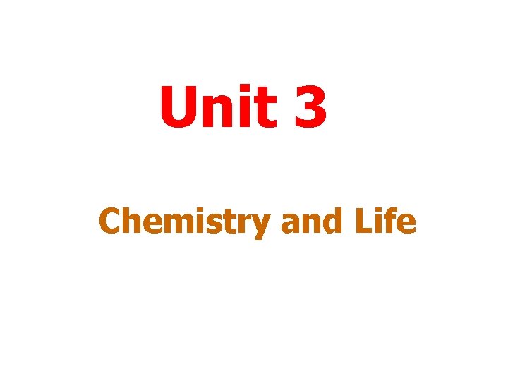 Unit 3 Chemistry and Life Menu To work