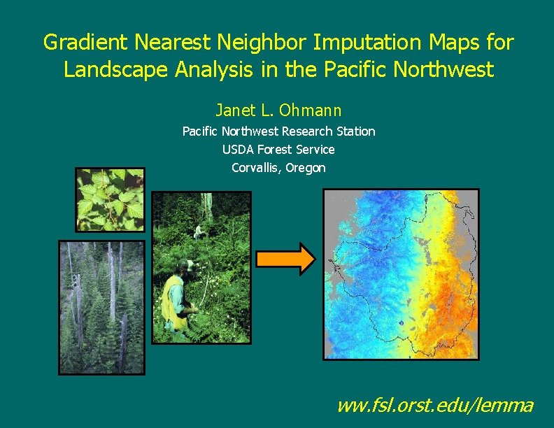 Gradient Nearest Neighbor Imputation Maps for Landscape Analysis