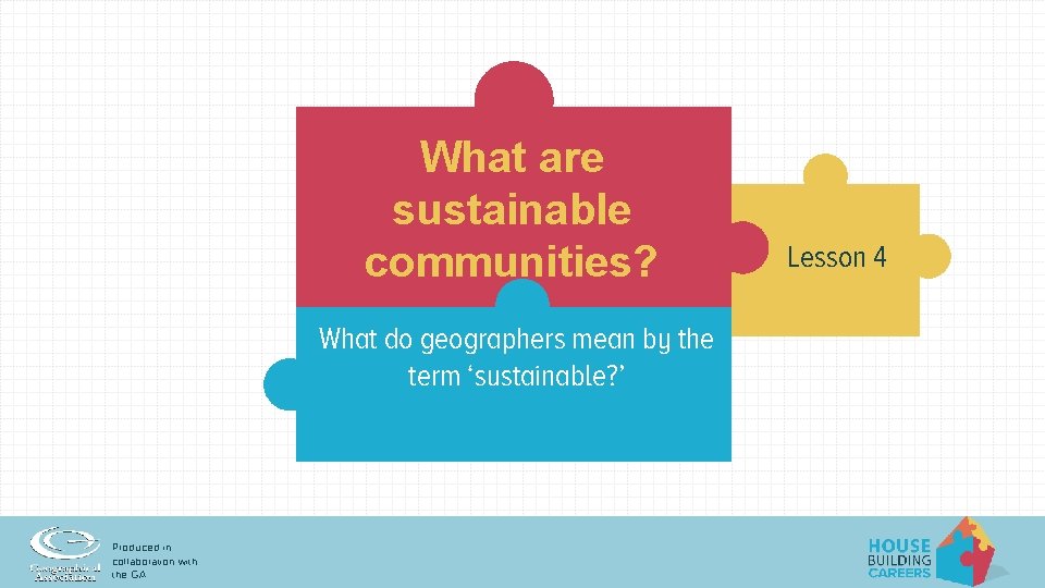 What are sustainable communities What do geographers mean