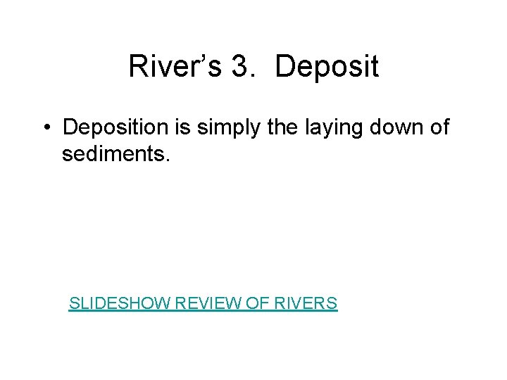 Gradational Processes breaking down of the lithosphere Weathering