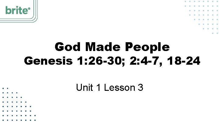 God Made People Genesis 1 26 30 2
