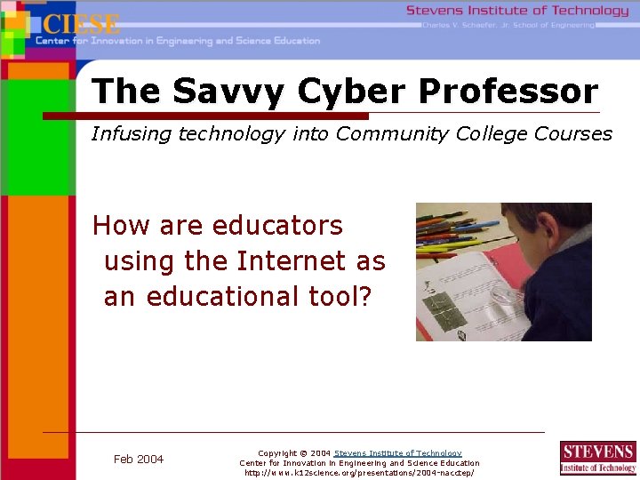 The Savvy Cyber Professor Infusing technology into Community