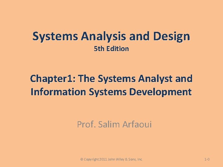 Systems Analysis and Design 5 th Edition Chapter