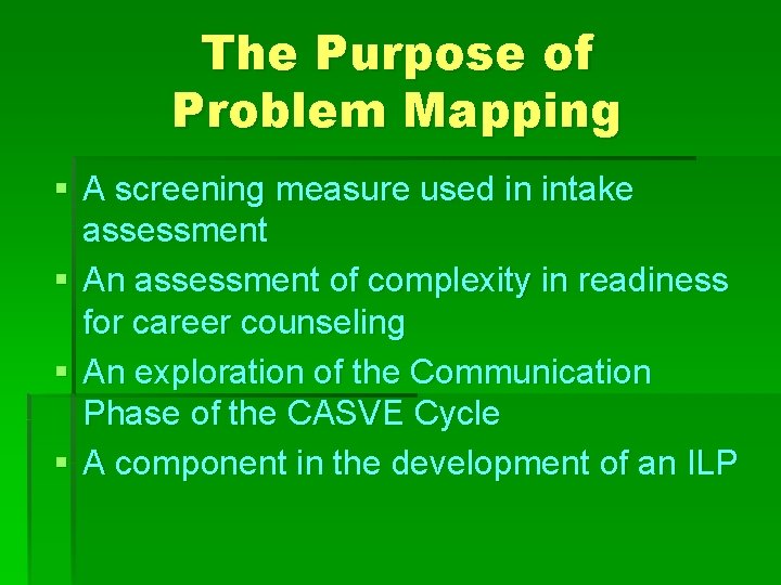 Problem Mapping in Career Counseling The Nexus of