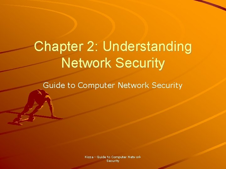 Chapter 2 Understanding Network Security Guide to Computer