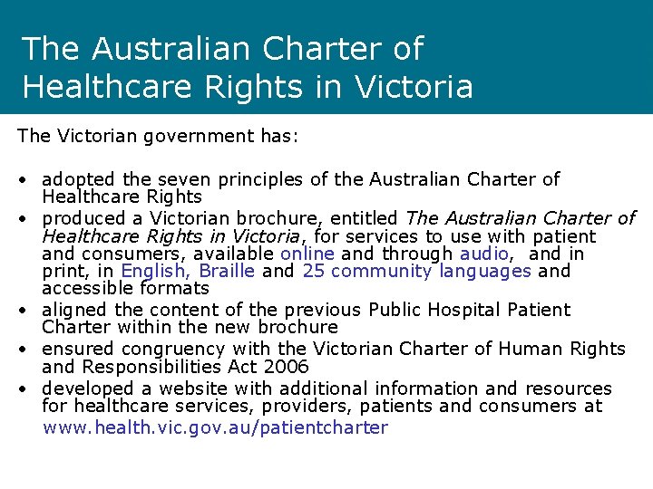 The Australian Charter of Healthcare Rights in Victoria