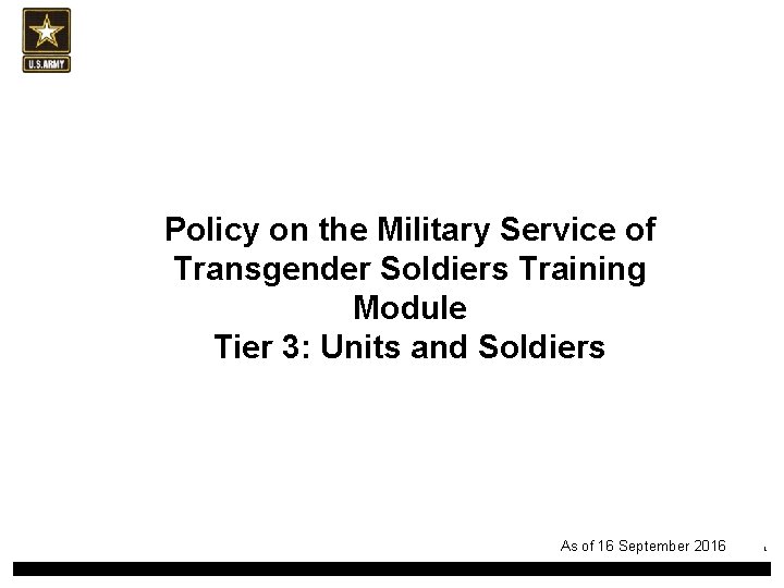 Policy on the Military Service of Transgender Soldiers