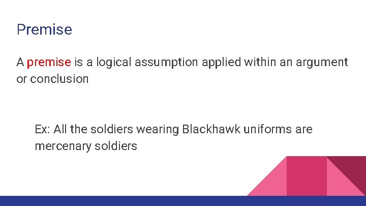 REASONING as a Way of Knowing REASONING Our