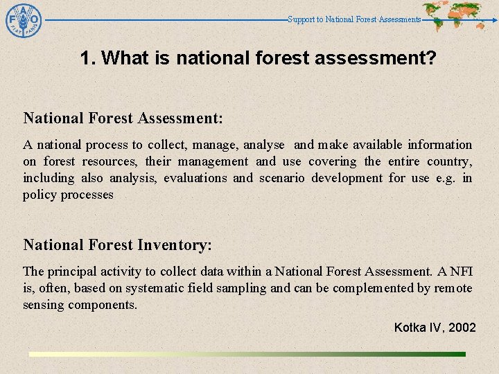 Support to National Forest Assessments Support to National