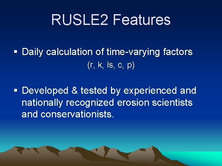 What Is RUSLE 2 Revised Universal Soil Loss