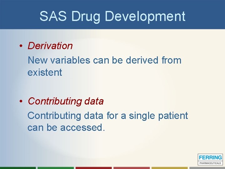 SAS Drug Development Presentation Project Background GAP analysis