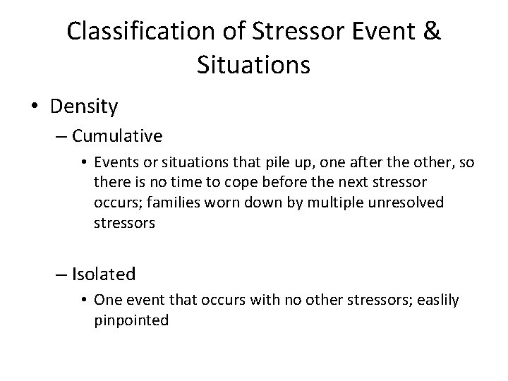 Classification of Stressor Event Situations Source Internal Events