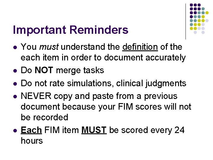 UNDERSTANDING THE FIM Functional Independent Measure Part 3