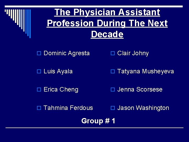 The Physician Assistant Profession During The Next Decade