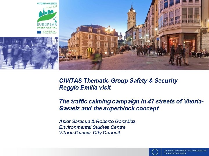 CIVITAS Thematic Group Safety Security Reggio Emilia visit