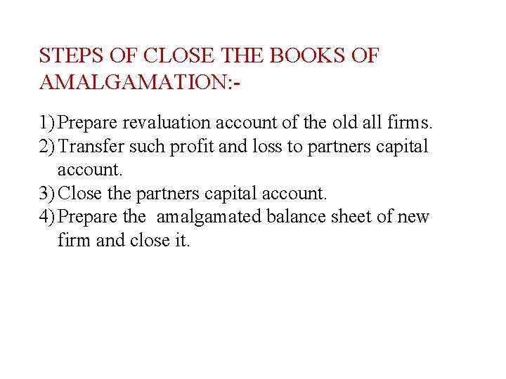 Chapter 2 AMALGAMATION OF PARTNERSHIP FIRMS F Y
