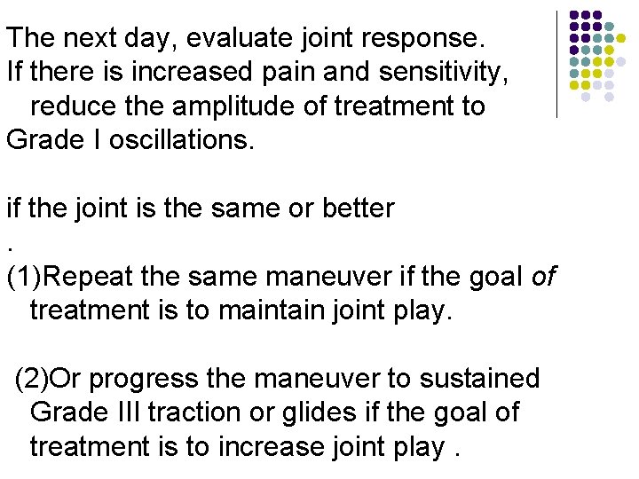 Lower limb mobilization Initiation and Progression of Treatment