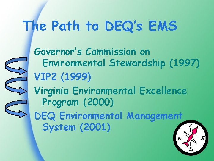 Department of Environmental Quality Environmental Management System ...