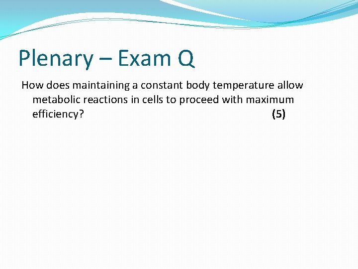 Principles of Homeostasis 12 1 Learning Objectives Define