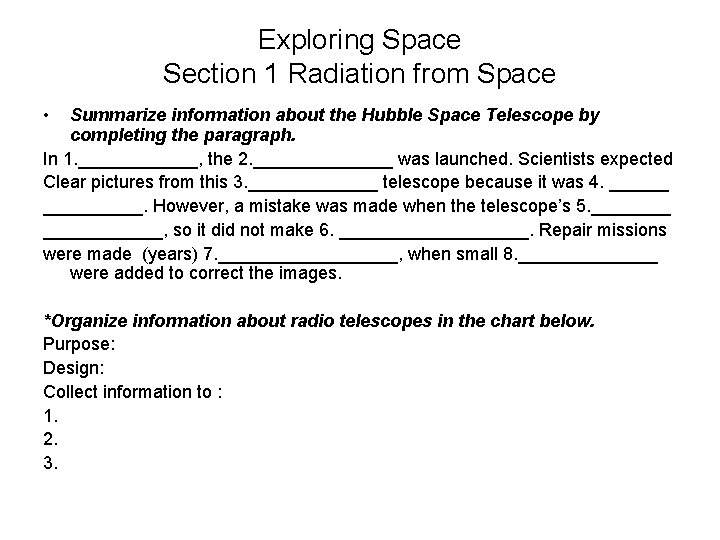 Exploring Space Section 1 Radiation from Space Define