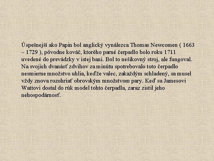 James Watt ivotopis James Watt sa narodil 19