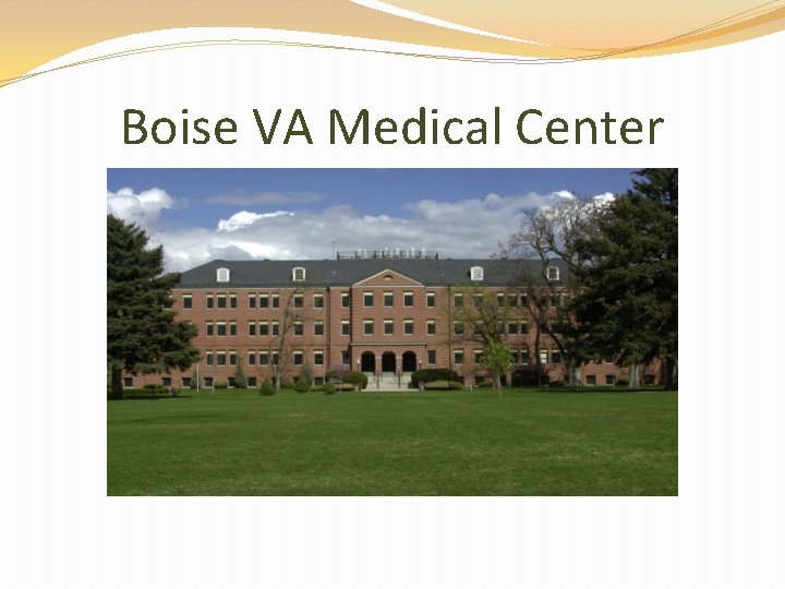 Boise VA Medical Center Veteran Service Organization Officers