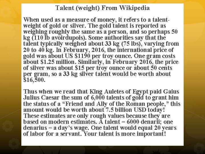 The Parable of the Talents Matthew 25 14