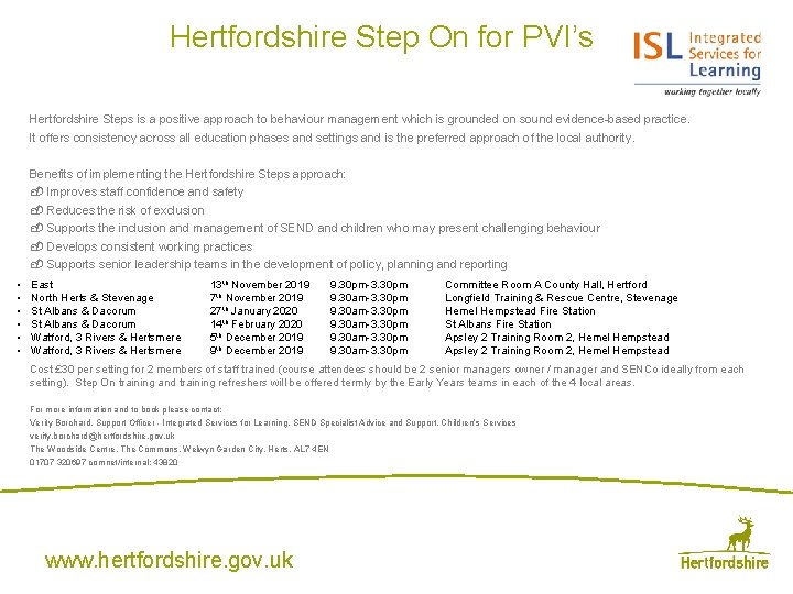 Hertfordshire Step On for PVIs Hertfordshire Steps is