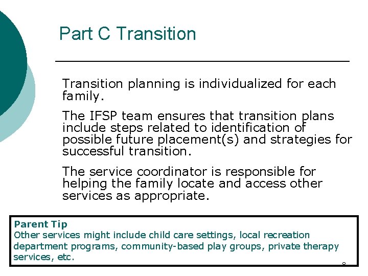 Early Transitions Facilitating Smooth Transitions for Families Out