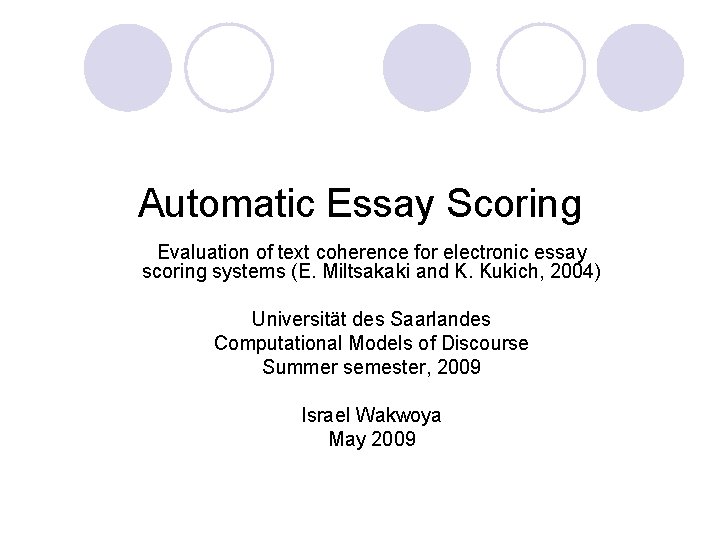 Automatic Essay Scoring Evaluation of text coherence for