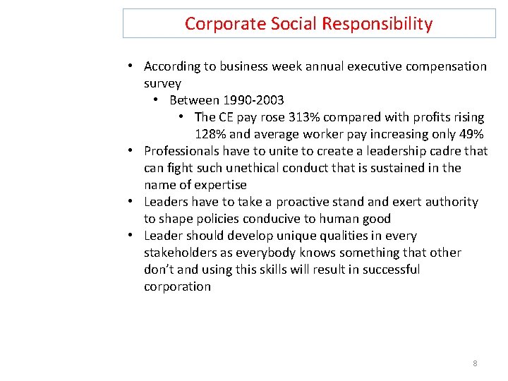 Corporate Social Responsibility LECTURE 7 Corporate Social Responsibility
