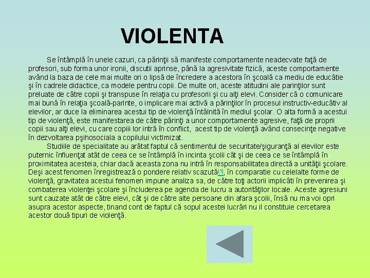 VIOLENTA TIPURI DE VIOLENTA Apasa aici pentru mai