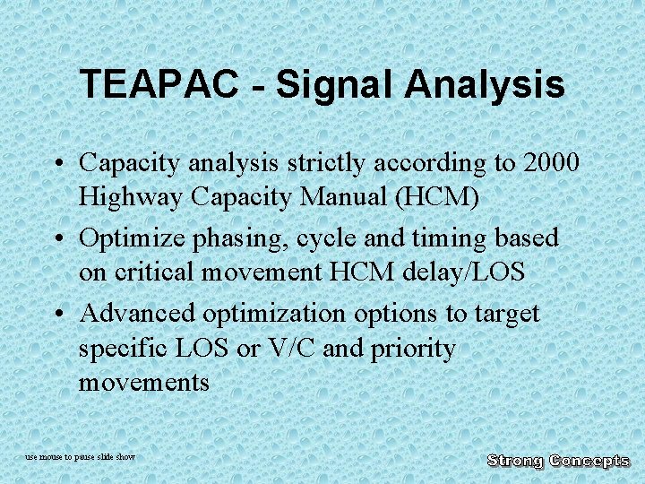 Integrated System of Traffic Software TEAPAC Complete All