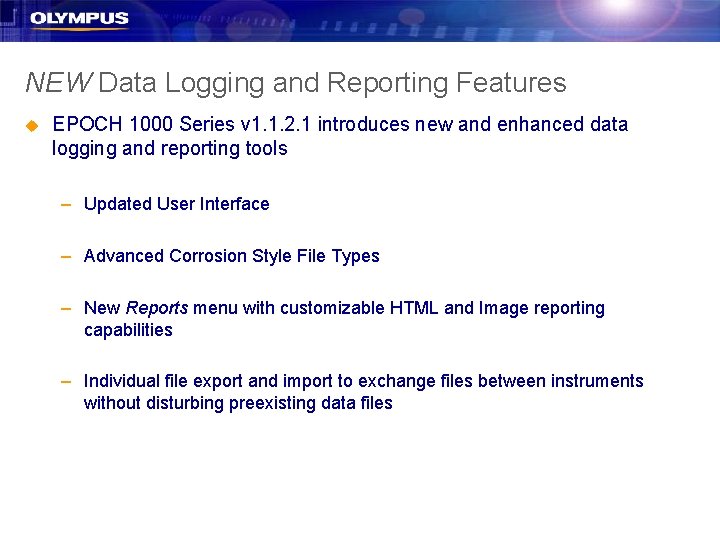 EPOCH 1000 File Management Data Logging and Reporting