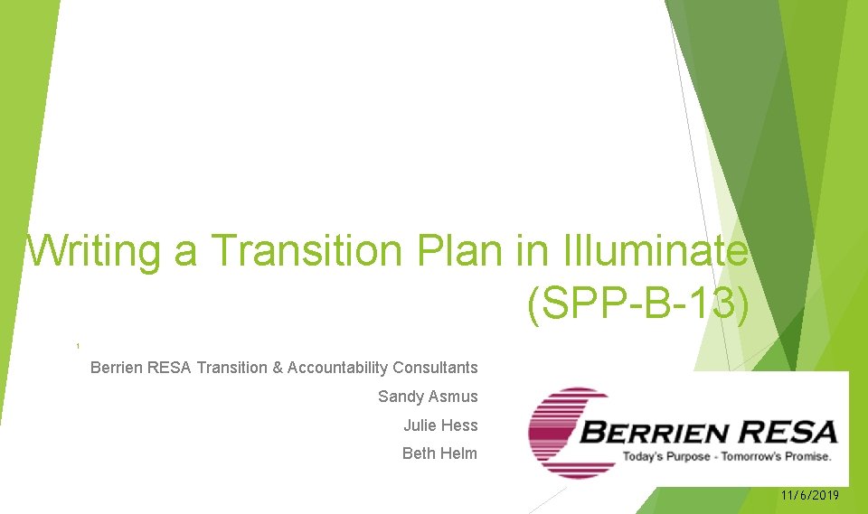 Writing a Transition Plan in Illuminate SPPB13 1