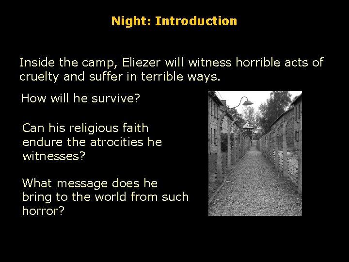 Night Elie Wiesel Indifference to evil is evil