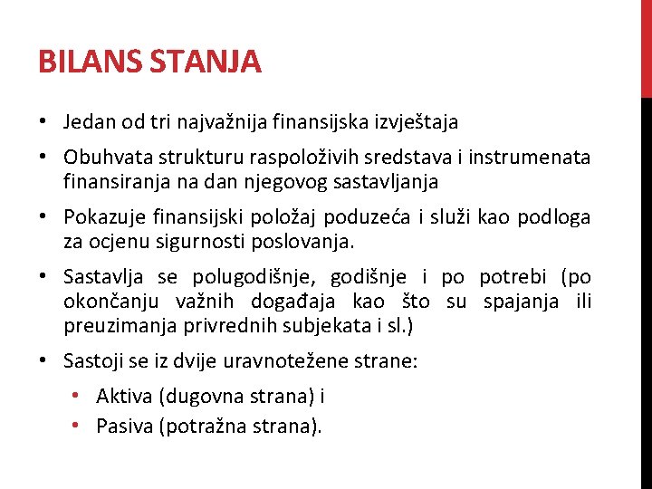 FINANSIJSKI IZVJETAJI PREDMET FINANSIJSKI MENADMENT PROFESOR DR SCI