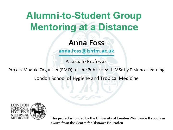 AlumnitoStudent Group Mentoring at a Distance Anna Foss