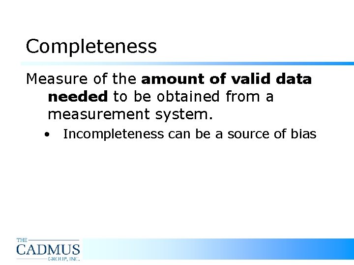 Module 1 Data Quality Indicators DQIs Common Measures