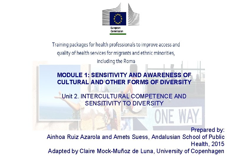 MODULE 1 SENSITIVITY AND AWARENESS OF CULTURAL AND