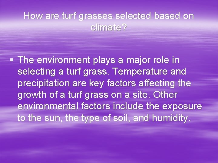 Identifying Classifying and Selecting Turfgrass Student Learning Objectives