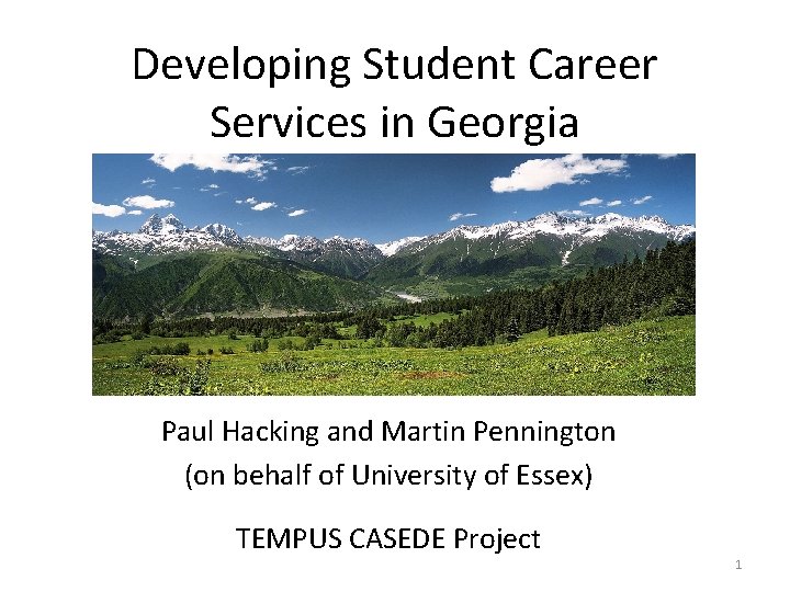 Developing Student Career Services in Georgia Paul Hacking