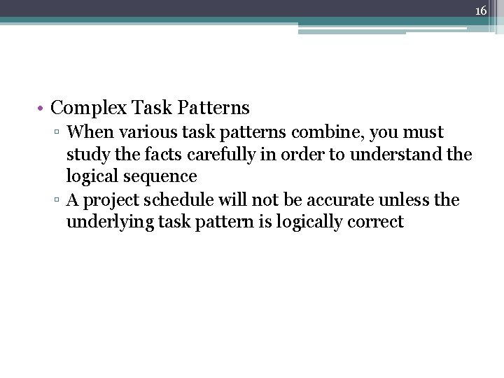 1 CHAPTER 3 PROJECT MANAGEMENT 2 Chapter Objectives