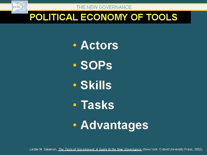 THE NEW GOVERNANCE AND THE CHANGING TOOLS OF