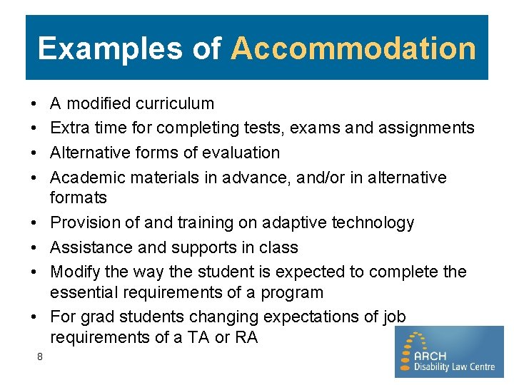 Disability Accommodations in PostSecondary Education ARCH Disability Law